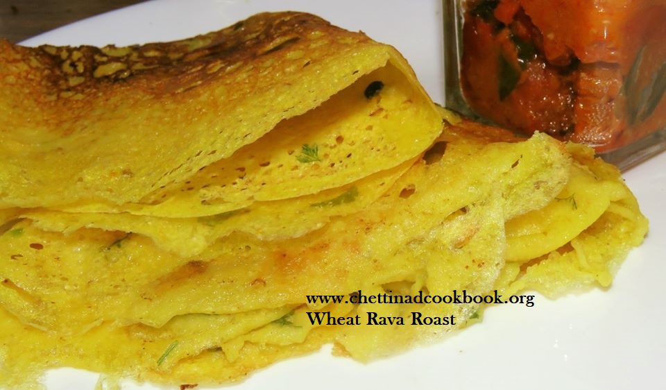 Wheat Rava Roast – Chettinad Cookbook – Learn and Serve